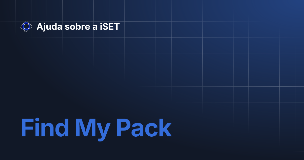 Find My Pack | Ajuda sobre a iSET